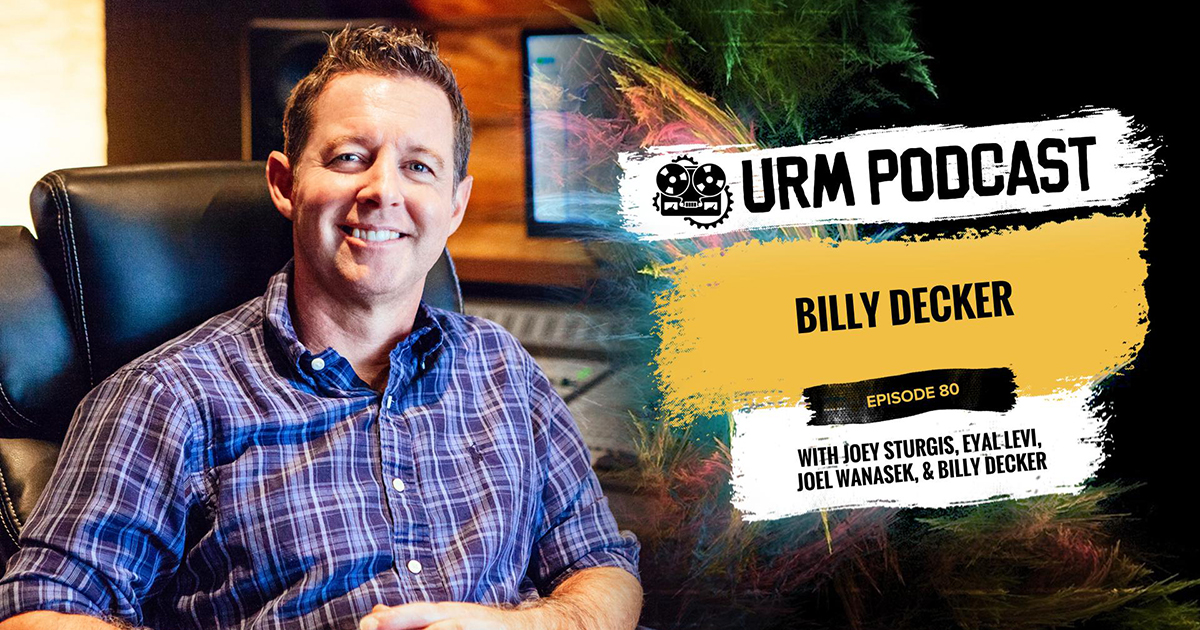 URM Podcast EP80 | Billy Decker