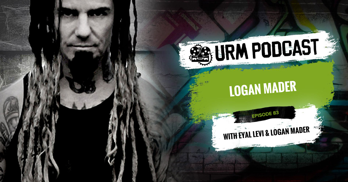URM Podcast EP83 | Logan Mader