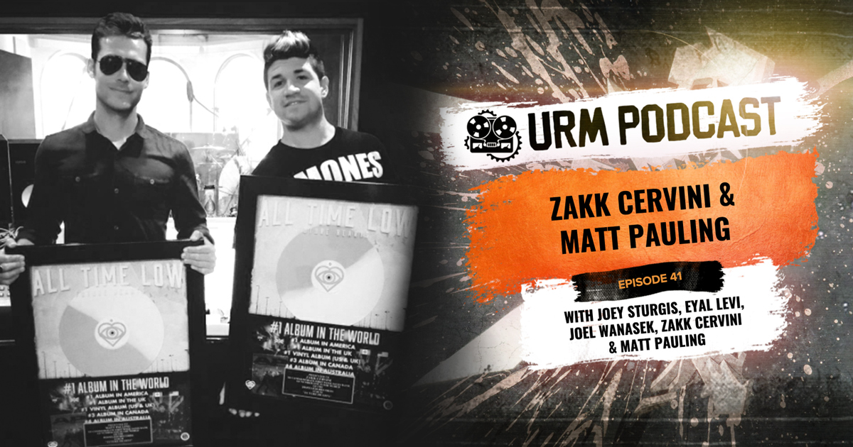 URM Podcast EP41 | Zakk Cervini & Matt Pauling