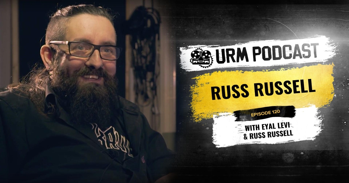 EP120 | Russ Russell FB - Unstoppable Recording Machine