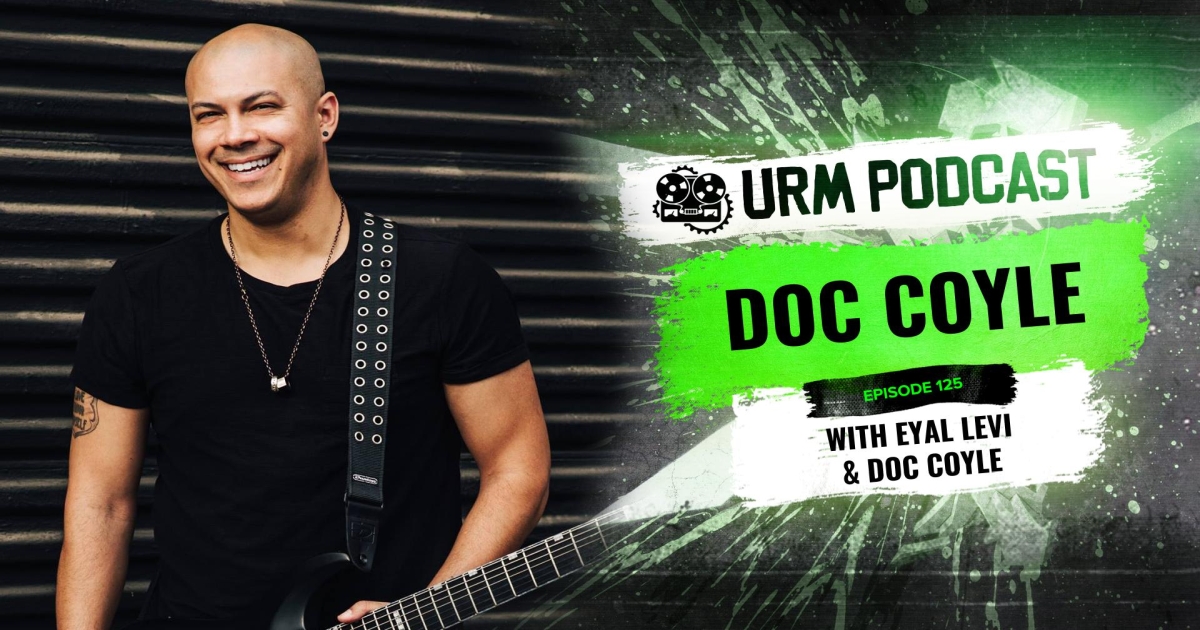 URM Podcast EP125 | Doc Coyle