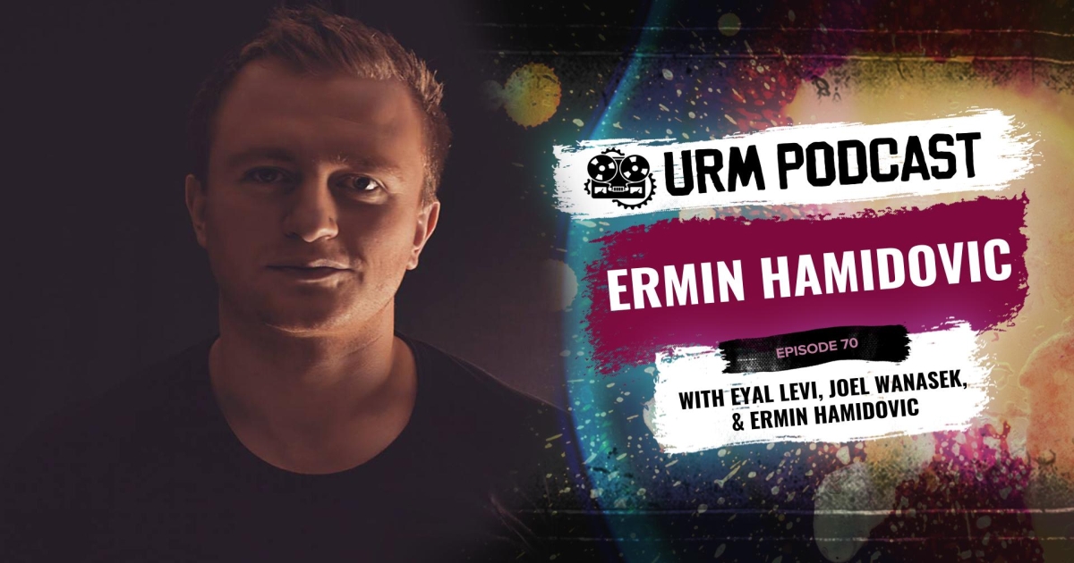 URM Podcast EP70 | Ermin Hamidovic
