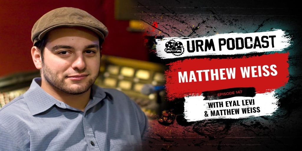 EP147 | Matthew Weiss TW - Unstoppable Recording Machine