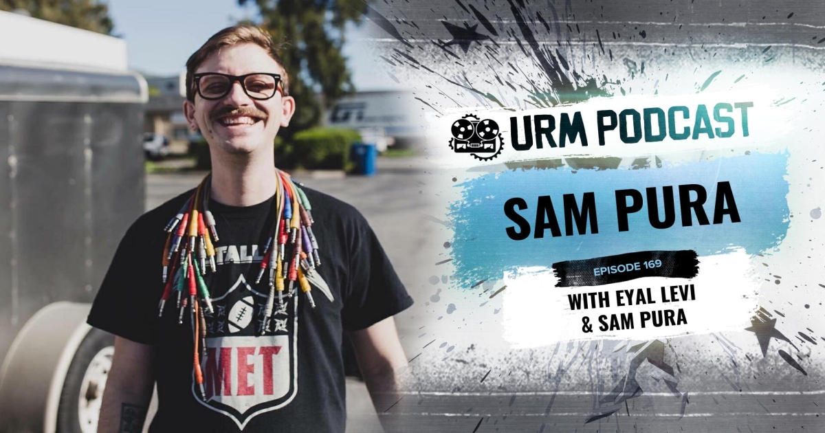 URM Podcast EP169 | Sam Pura