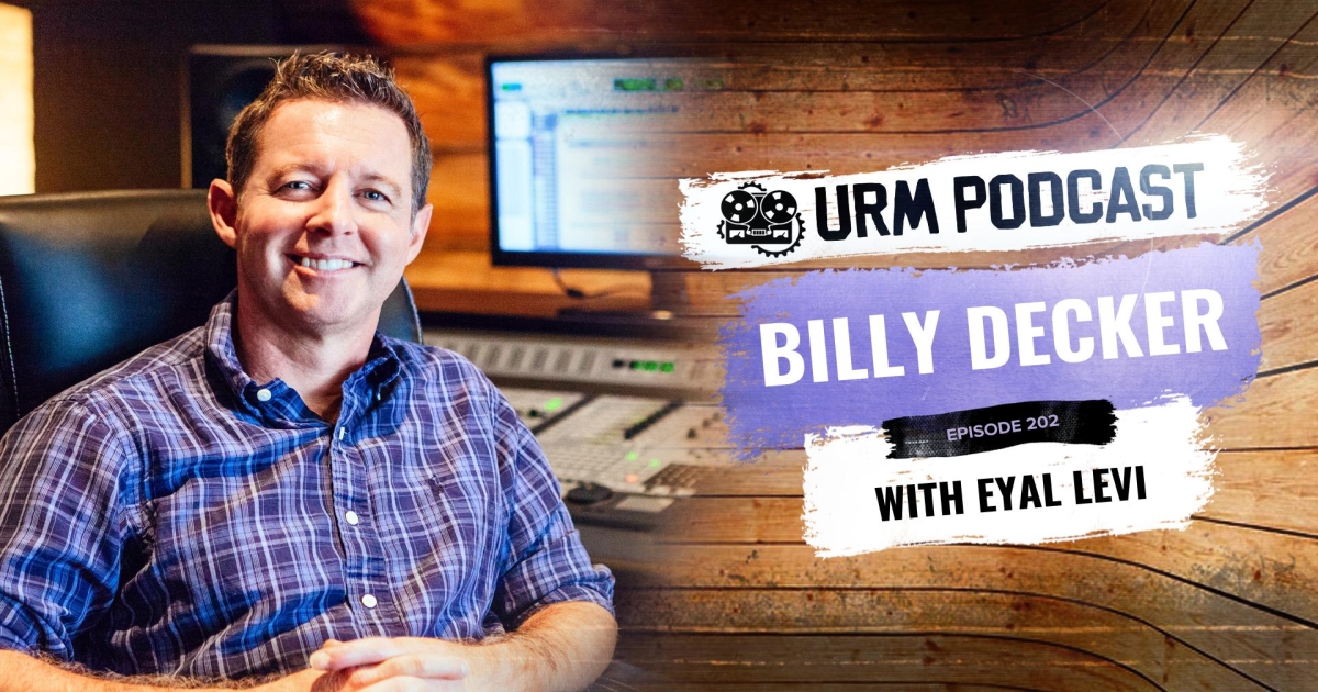URM Podcast EP202 | Billy Decker