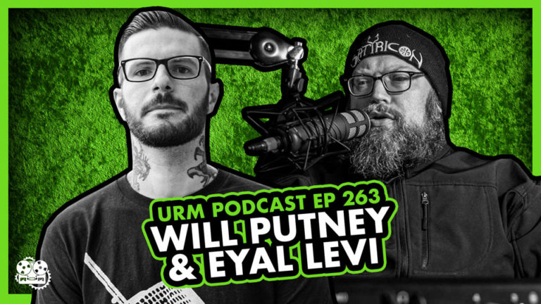 URM Podcast EP 263 | Will Putney