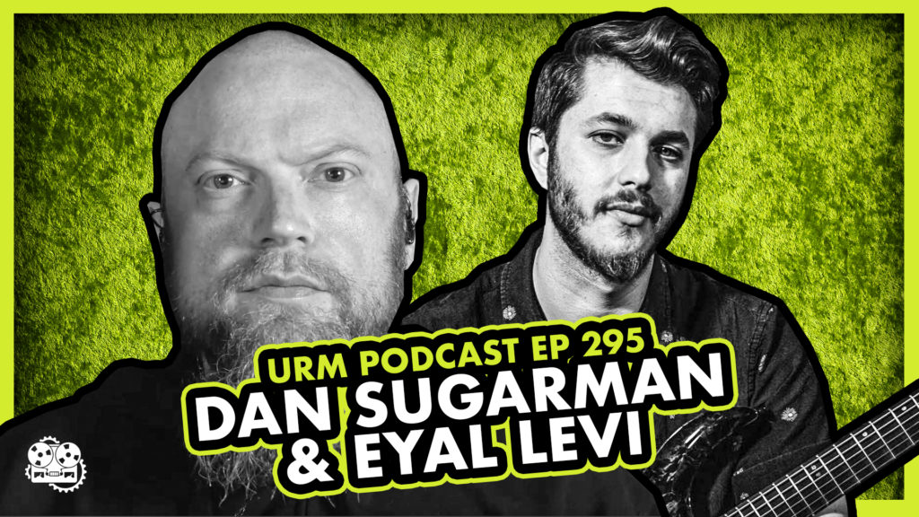 URM Podcast EP 295 | Dan Sugarman
